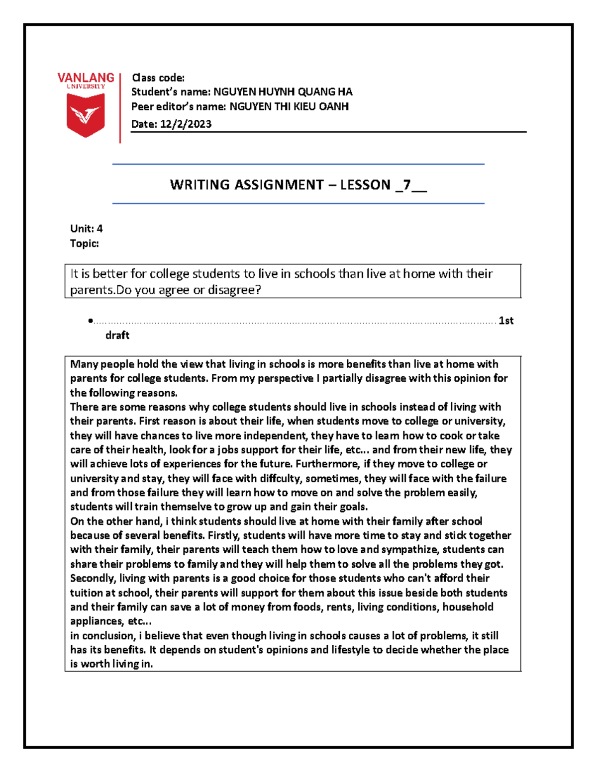 nguyenthikieuoanh - Class code: Student’s name: NGUYEN HUYNH QUANG HA Peer editor’s name: NGUYEN ...