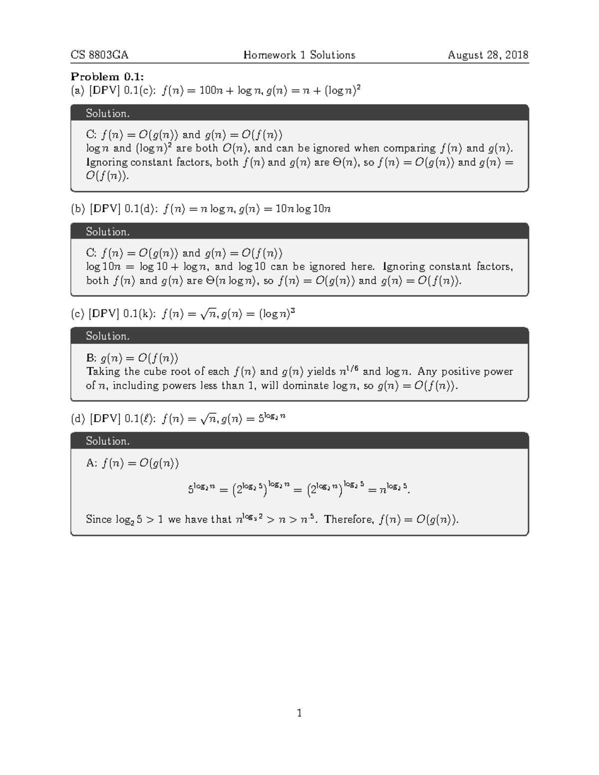 Fall 2018 - Homework 1 (sol) - CS 8803GA Homework 1 Solutions August 28, 2018 Problem 0: (a ...