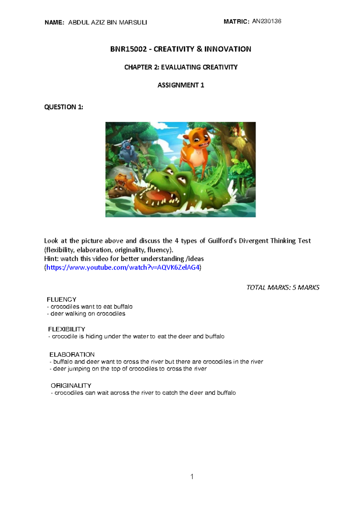 Chapter 2-assignment 1 - Creativity and Innovation - BNR15002 - CREATIVITY & INNOVATION CHAPTER ...