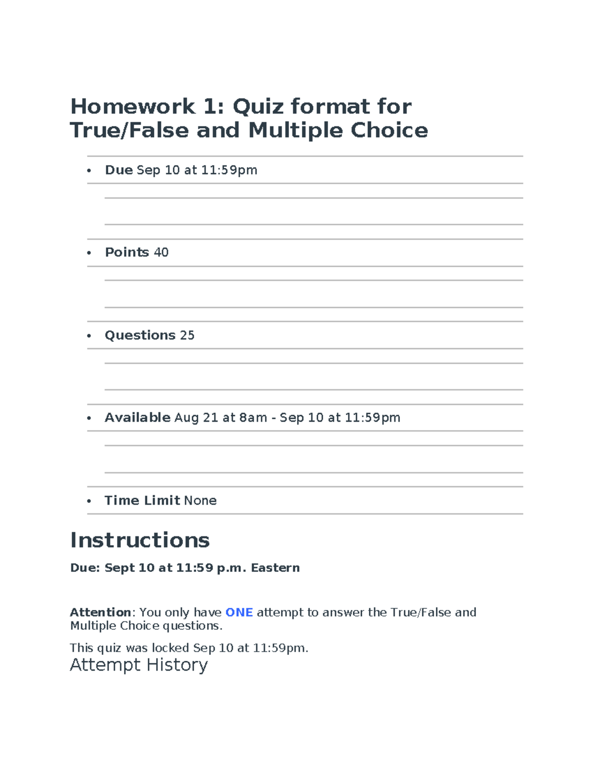 Homework 1 - Home Work Submission - Homework 1: Quiz format for True ...