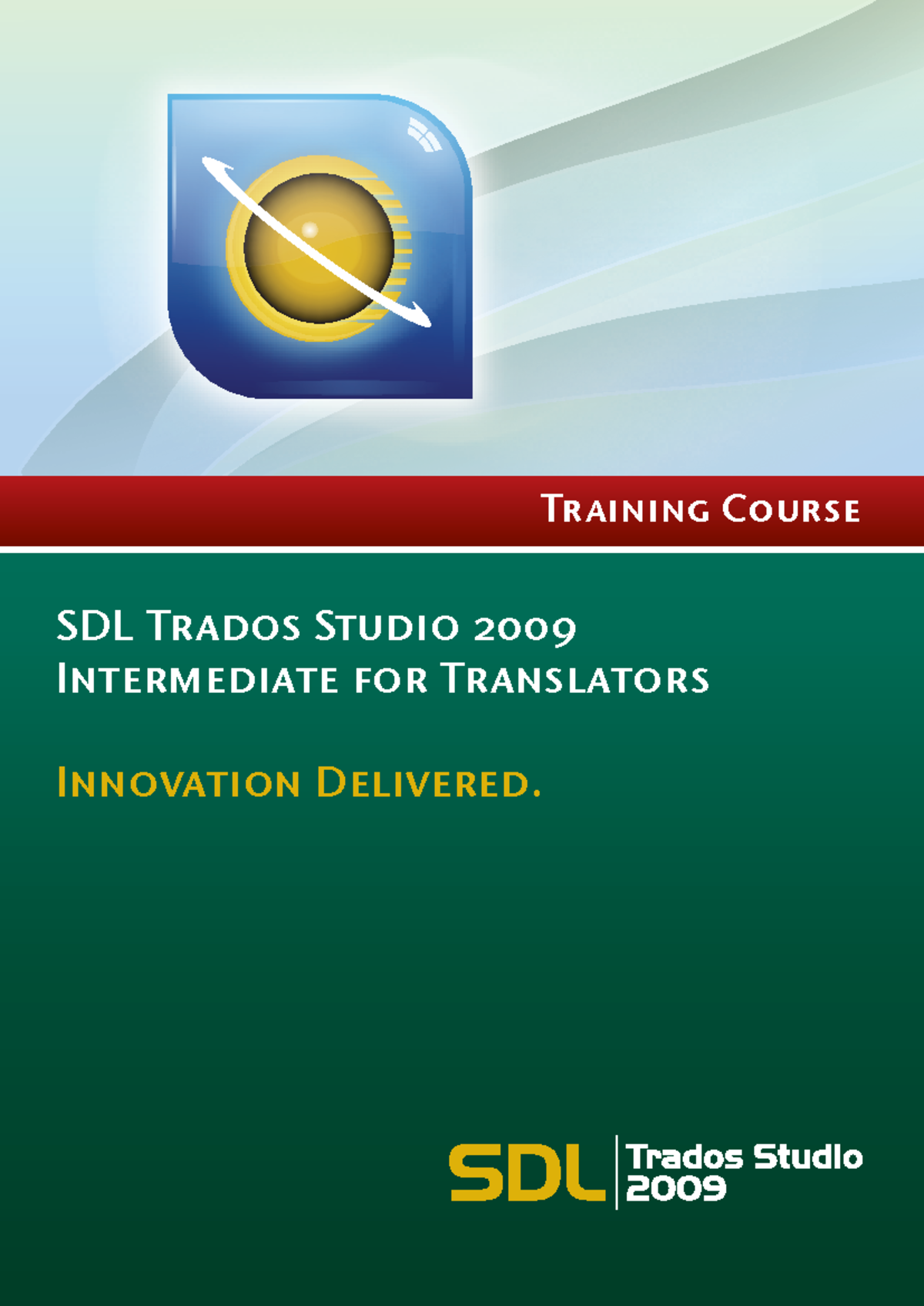 SDL Trados Studio 2009 for Translators - Intermediate ...