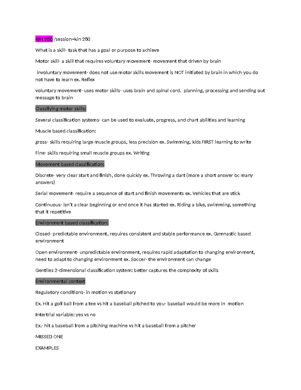 KIN 280 Notes - KIN 280 /session=kin 280 What is a skill- task that has ...