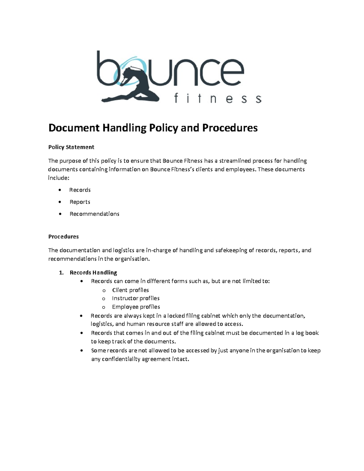 Document Handling Policy and Procedures - These documents include ...