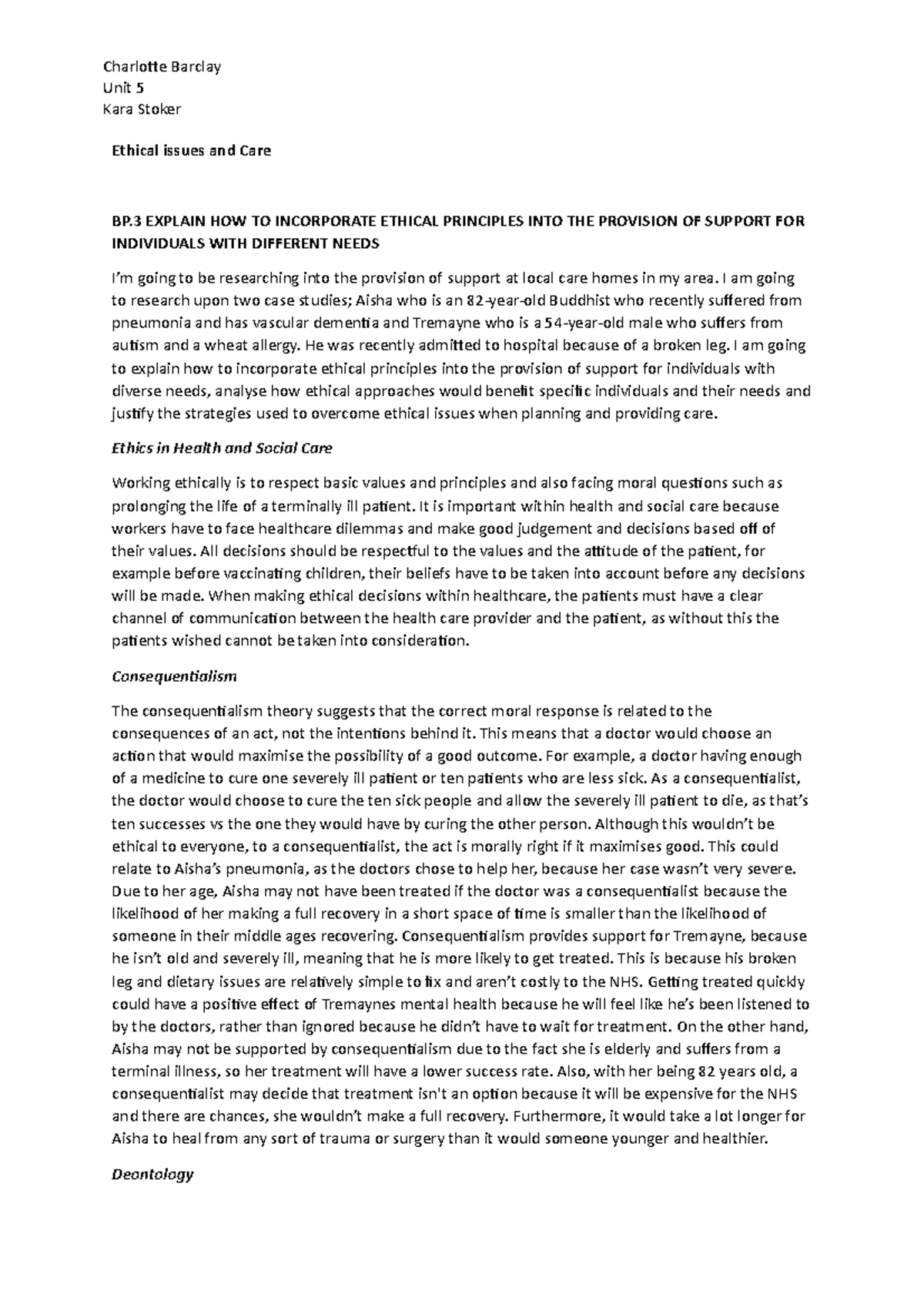 Unit 5 Assignment Learning Aim B - Unit 5 Kara Stoker Ethical issues ...