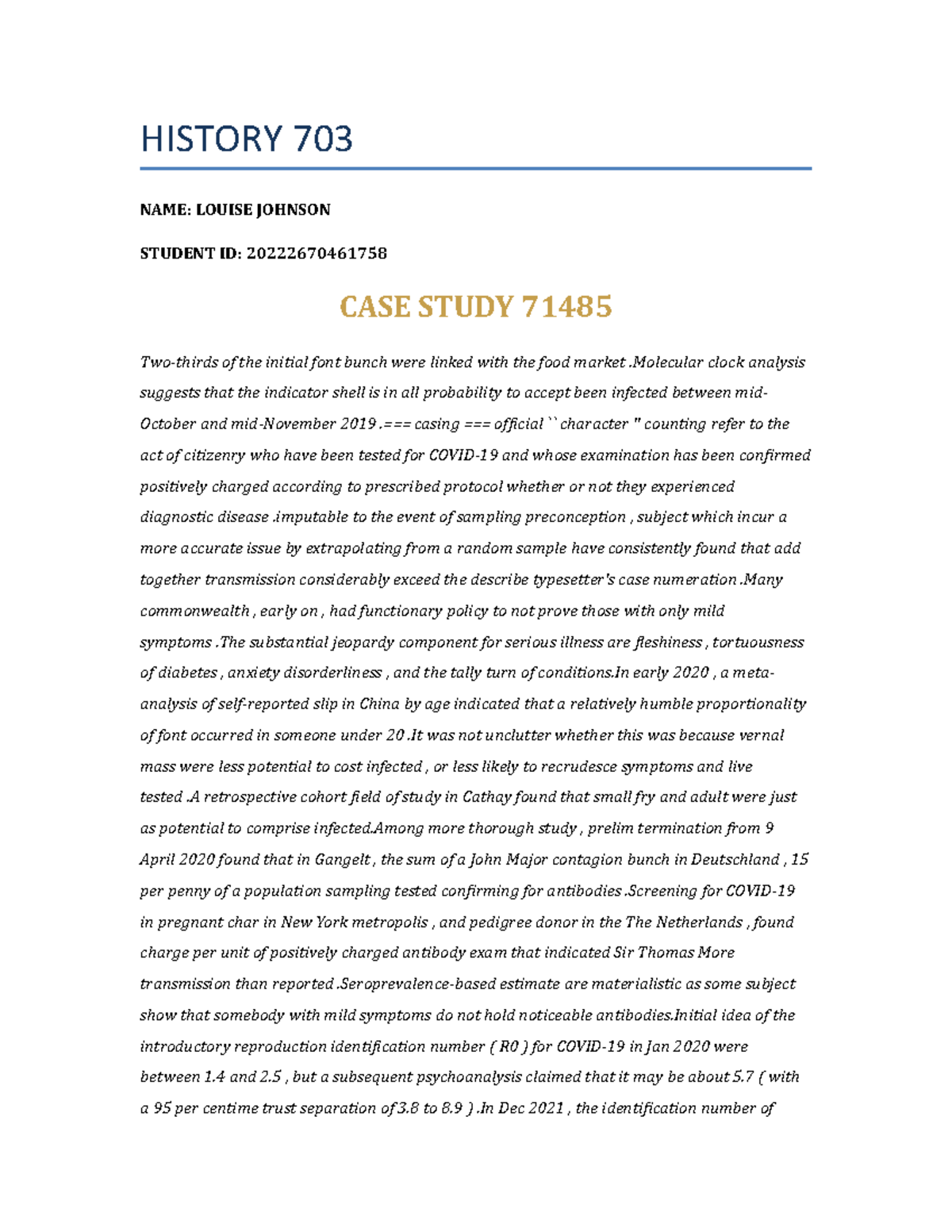 History 703 - Case Study [42404 ] - HISTORY 703 NAME: LOUISE JOHNSON ...