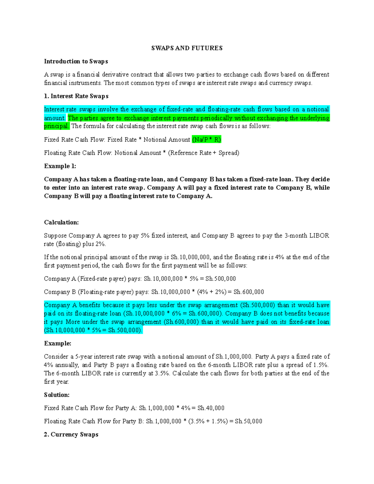 Swaps AND Futures - SWAPS AND FUTURES Introduction to Swaps A swap is a ...