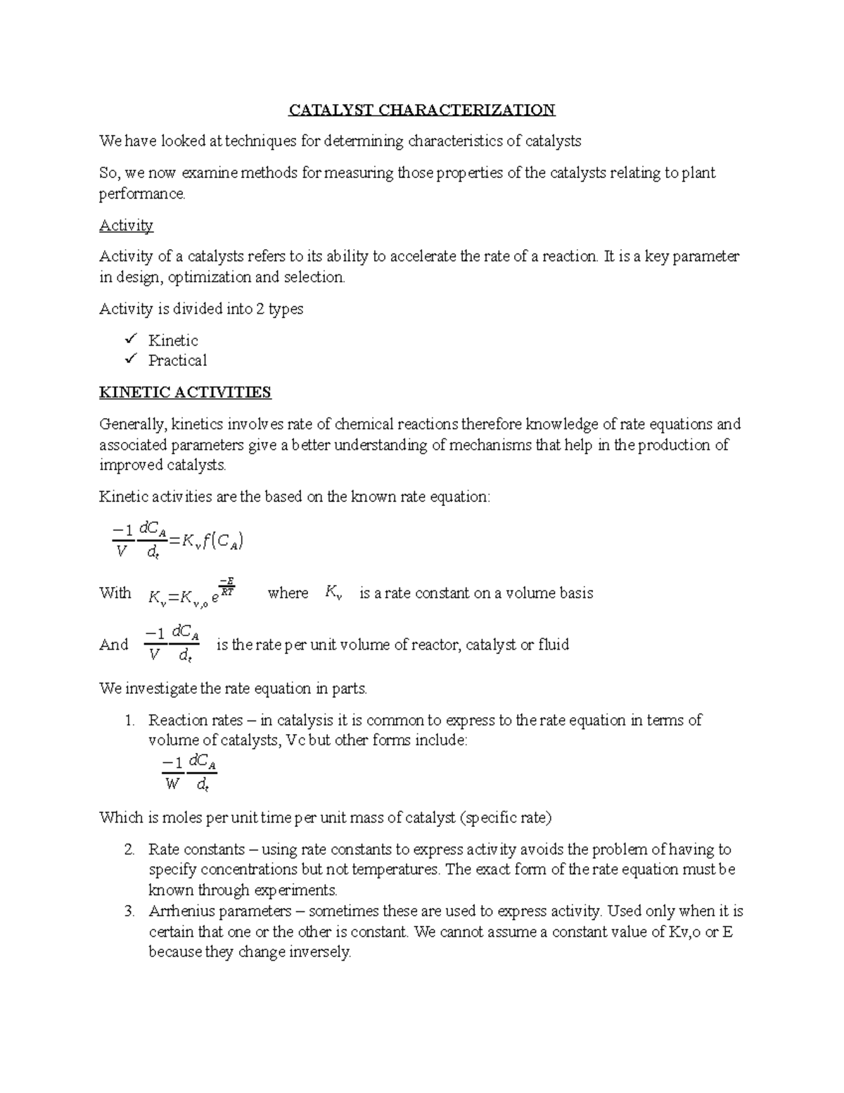 Catalyst Characterization - CATALYST CHARACTERIZATION We have looked at ...
