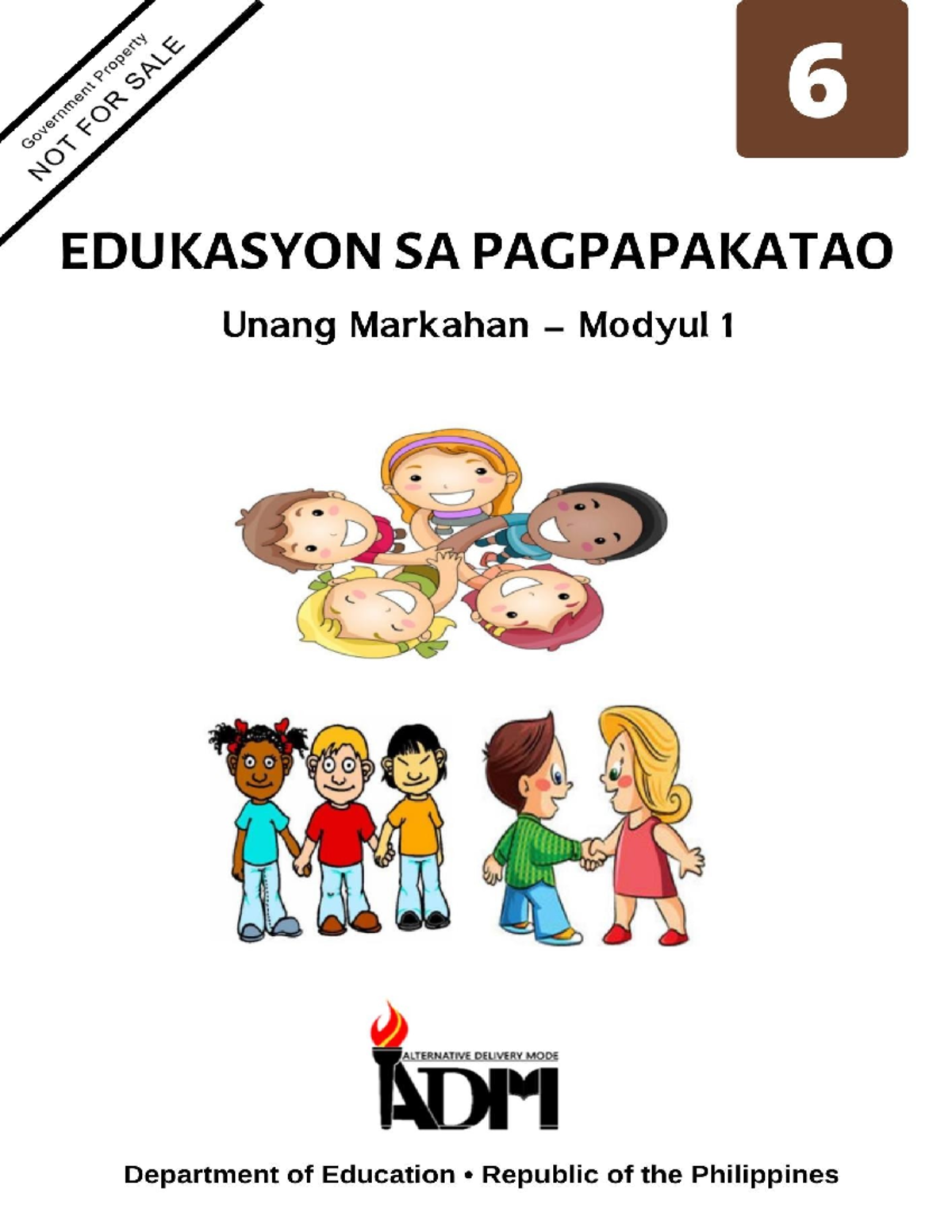 Q1 ADM G6 ESP wk1-4 29p - ADM - 6 EDUKASYON SA PAGPAPAKATAO Unang Markahan Modyul 1 ALTERNATIVE ...