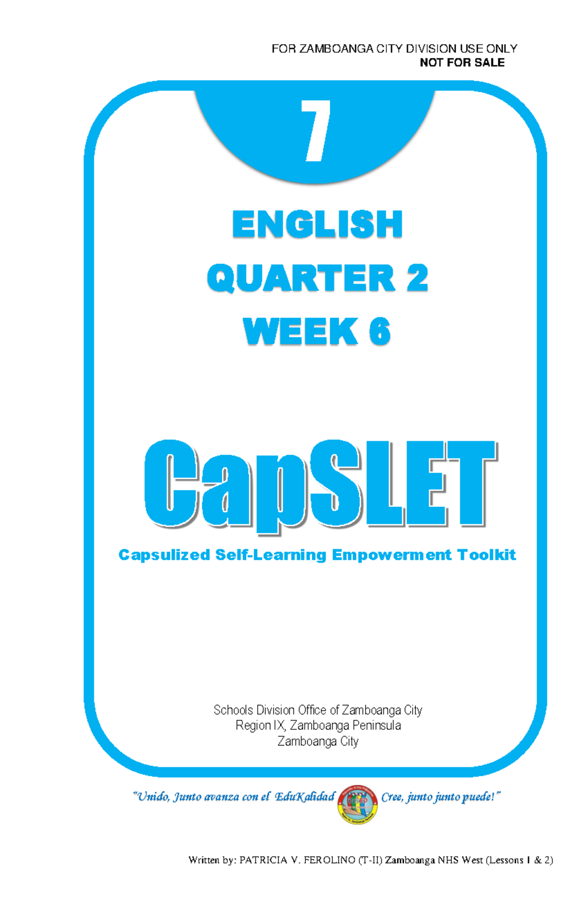 English 7 Quarter 2 Week 6 - ENGLISH QUARTER 2 WEEK 6 “Unido, Junto ...