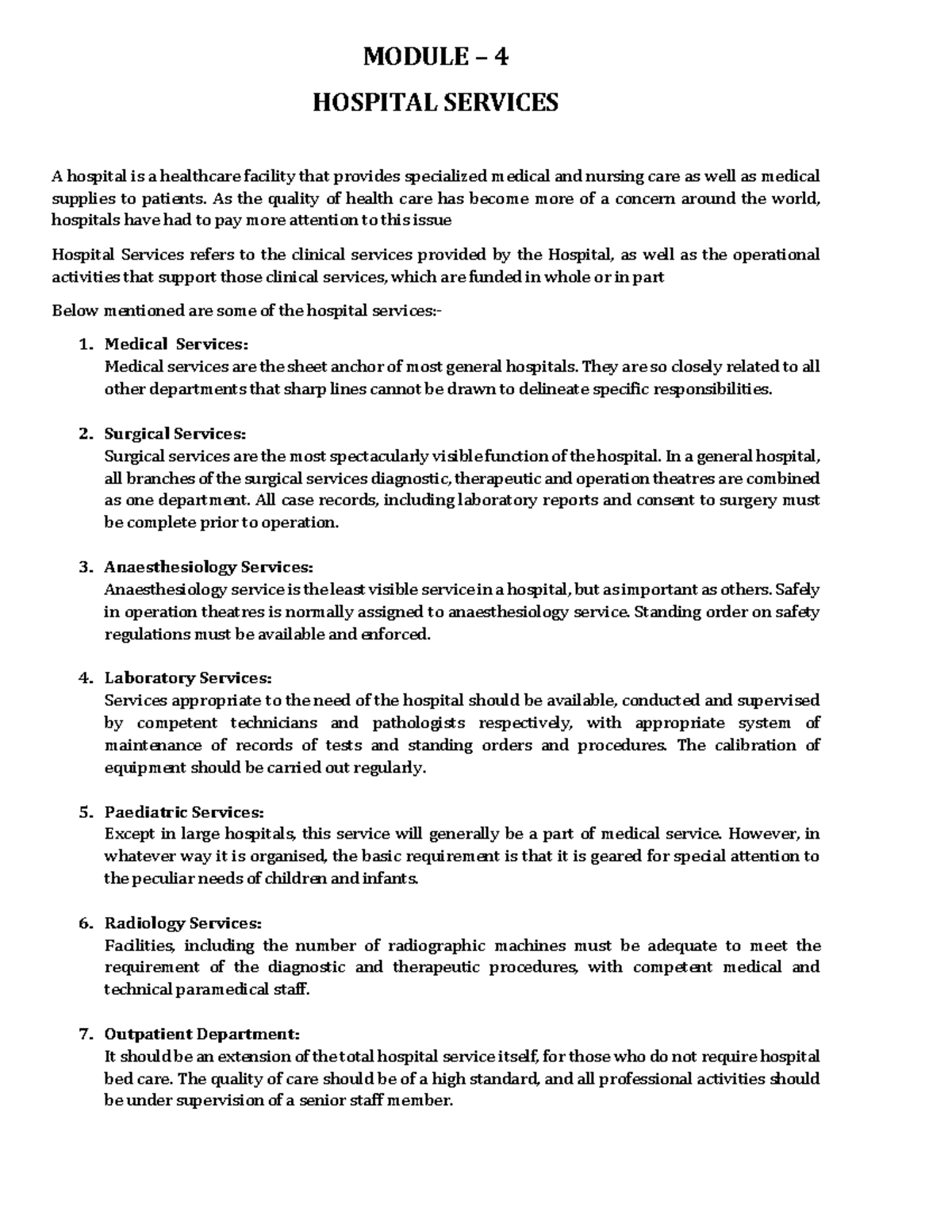 Hospital service - MODULE – 4 HOSPITAL SERVICES A hospital is a ...