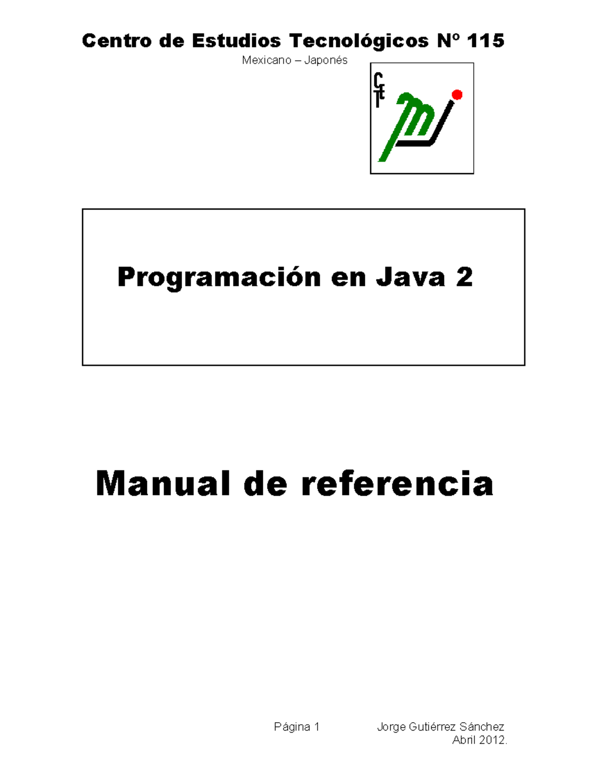 Programación en Java - Centro de Estudios Tecnológicos Nº 115 Mexicano ...