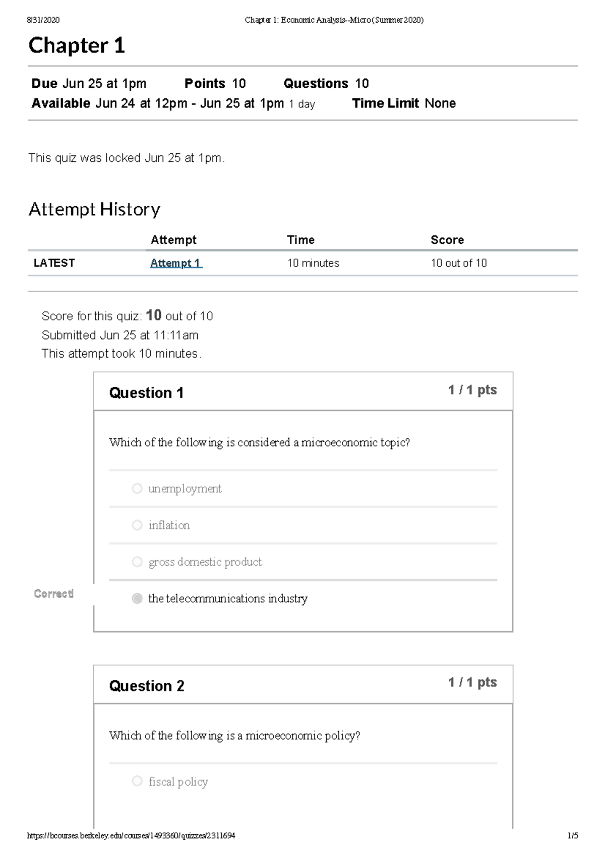 Summer 2020 Econ100A Chapter 1 quiz - Chapter 1 Due Jun 25 at 1pm ...