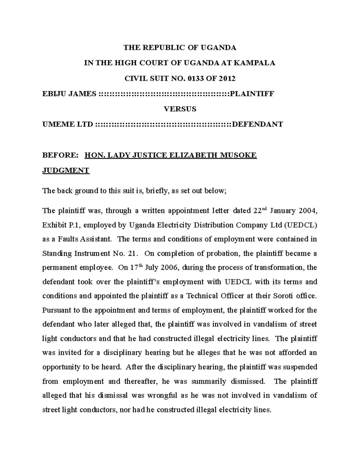 Ebiju v Umeme Ltd (Civil Suit 133 of 2012 ) [2015 ] Ughccd 15 - THE ...