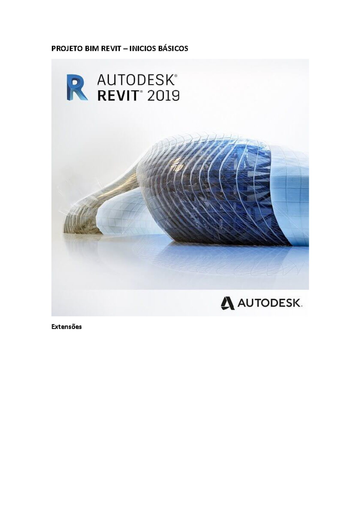 Projeto BIM Revit - PROJETO BIM REVIT – INICIOS BÁSICOS Extensões RTE ...