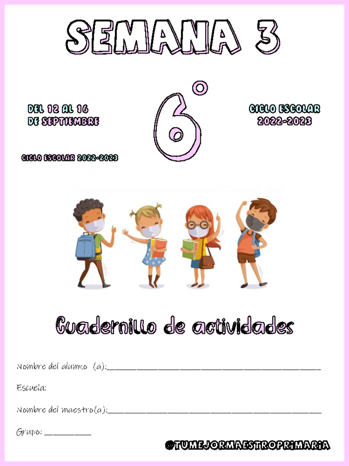 ⭐🦈6° Semana 3⭐🦈📝 tumejormaestroprimaria 22-23 - Nombre del alumno - Studocu