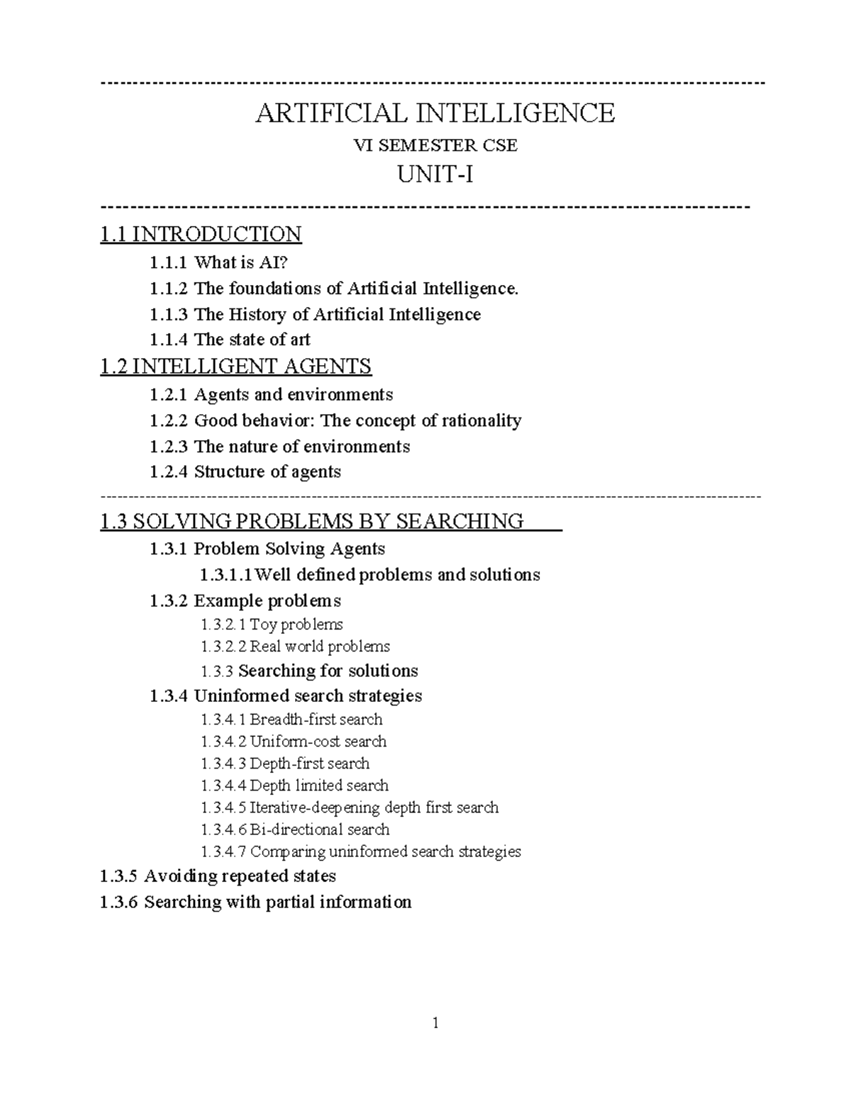 UNIT I - Artificial intelligence - ARTIFICIAL INTELLIGENCE VI SEMESTER CSE UNIT-I - 1 ...