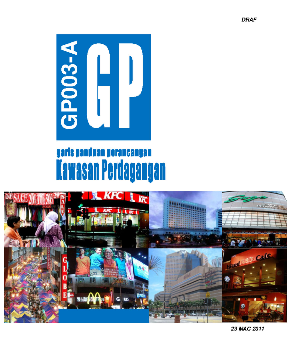 GPP Kawasan Perdagangan - GP003-A DRAF 23 MAC 2011 Jabatan Perancangan ...