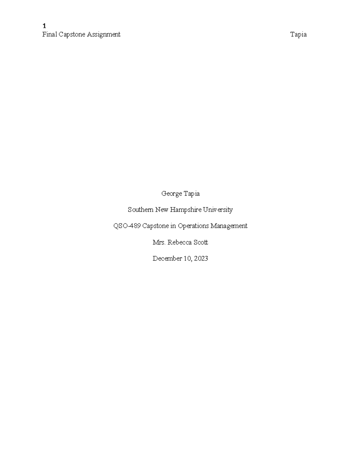 QSO 489 Final Capstone Assignment - Final Capstone Assignment Tapia ...
