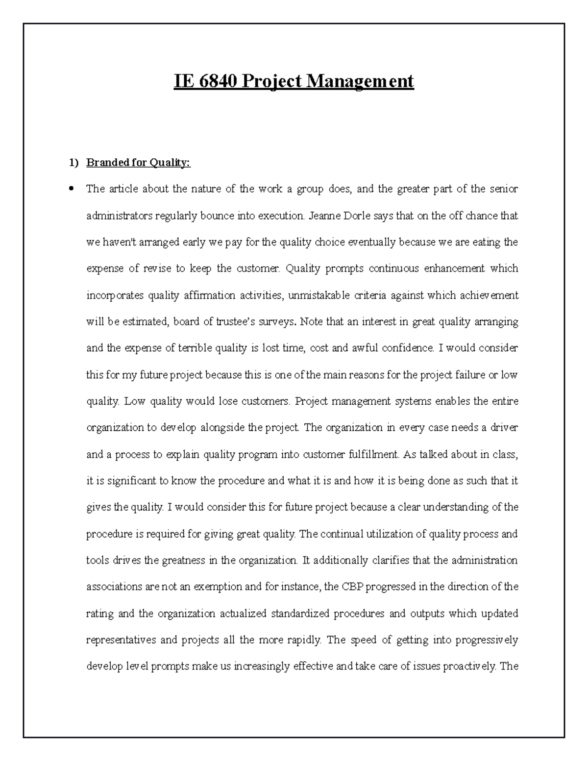 5 - Homework - IE 6840 Project Management 1) Branded for Quality: The ...