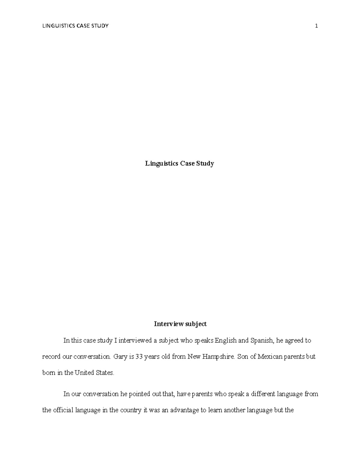Case Study - Linguistics Case Study Interview subject In this case ...