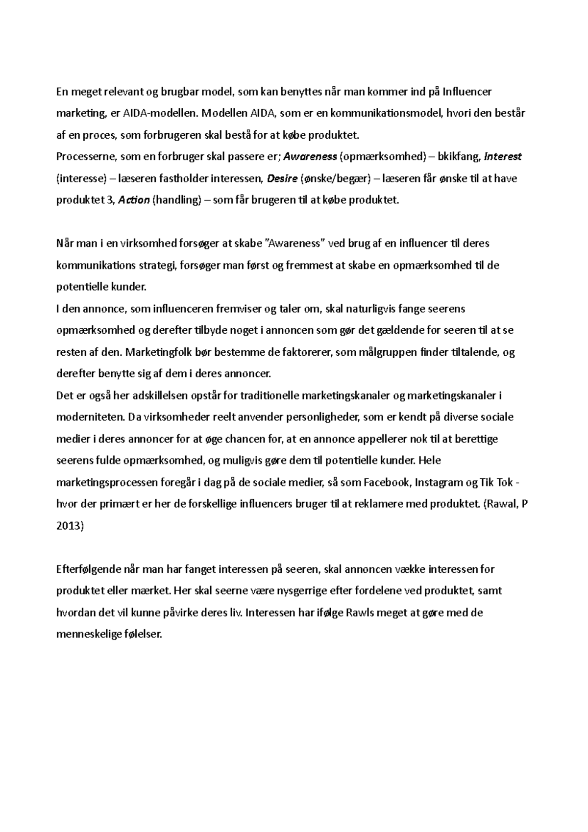 En meget relevant og brugbar model - Modellen AIDA, som er en ...