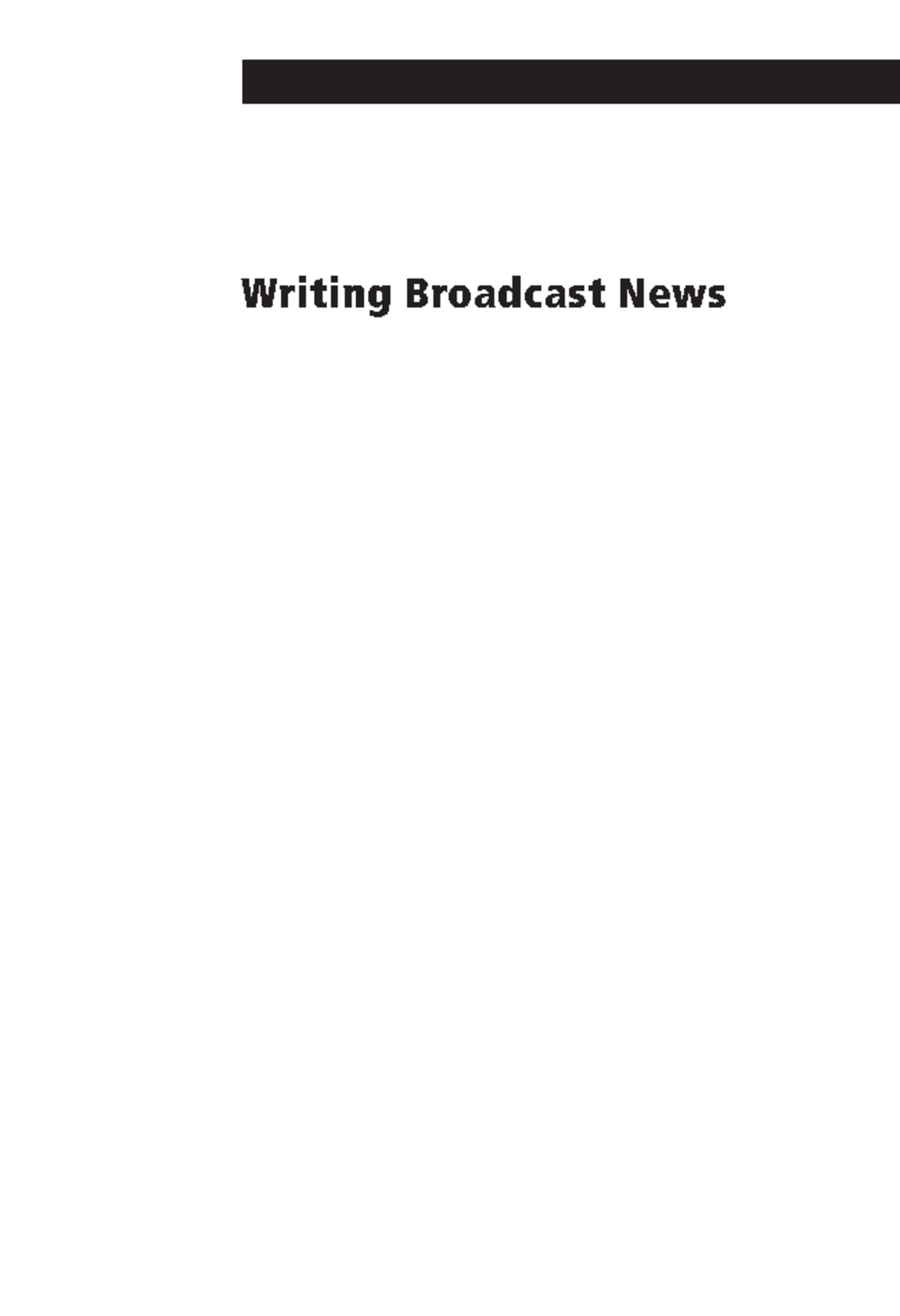 Block-writing-broadcast-news-part-i-chp-1 If you want to study or learn ...