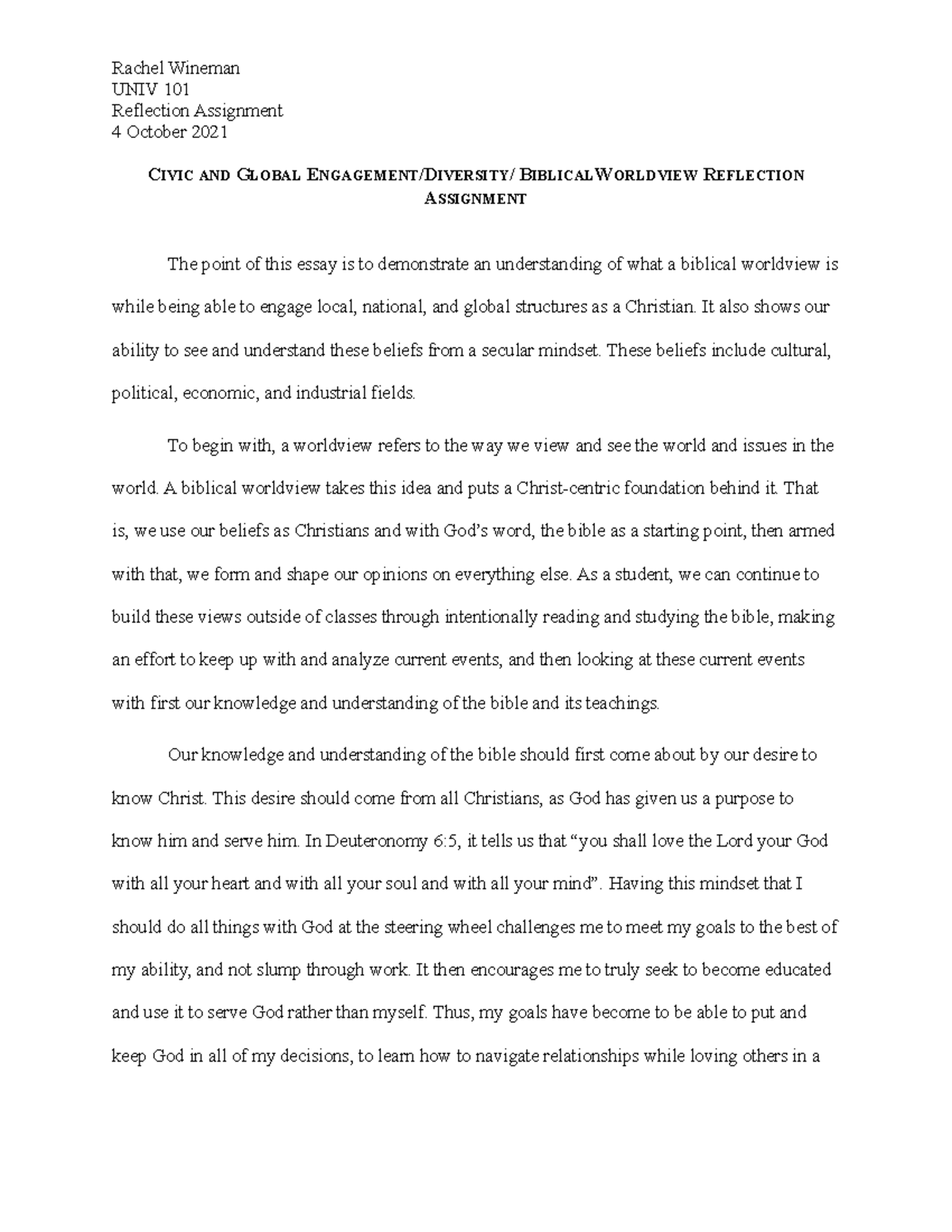 Worldview Reflection Assignment RWineman - Rachel Wineman UNIV 101 ...