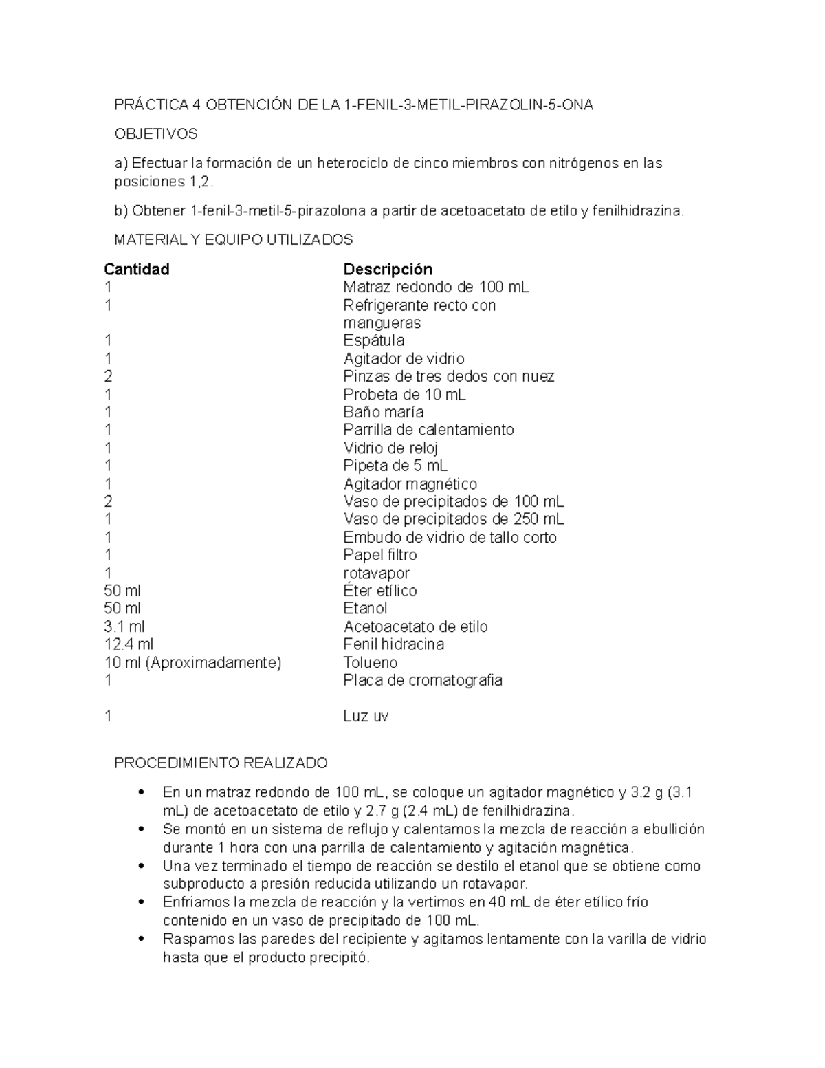 Práctica 4 Obtención DE LA 1- Fenil-3- Metil- Pirazolin-5-ONA ...