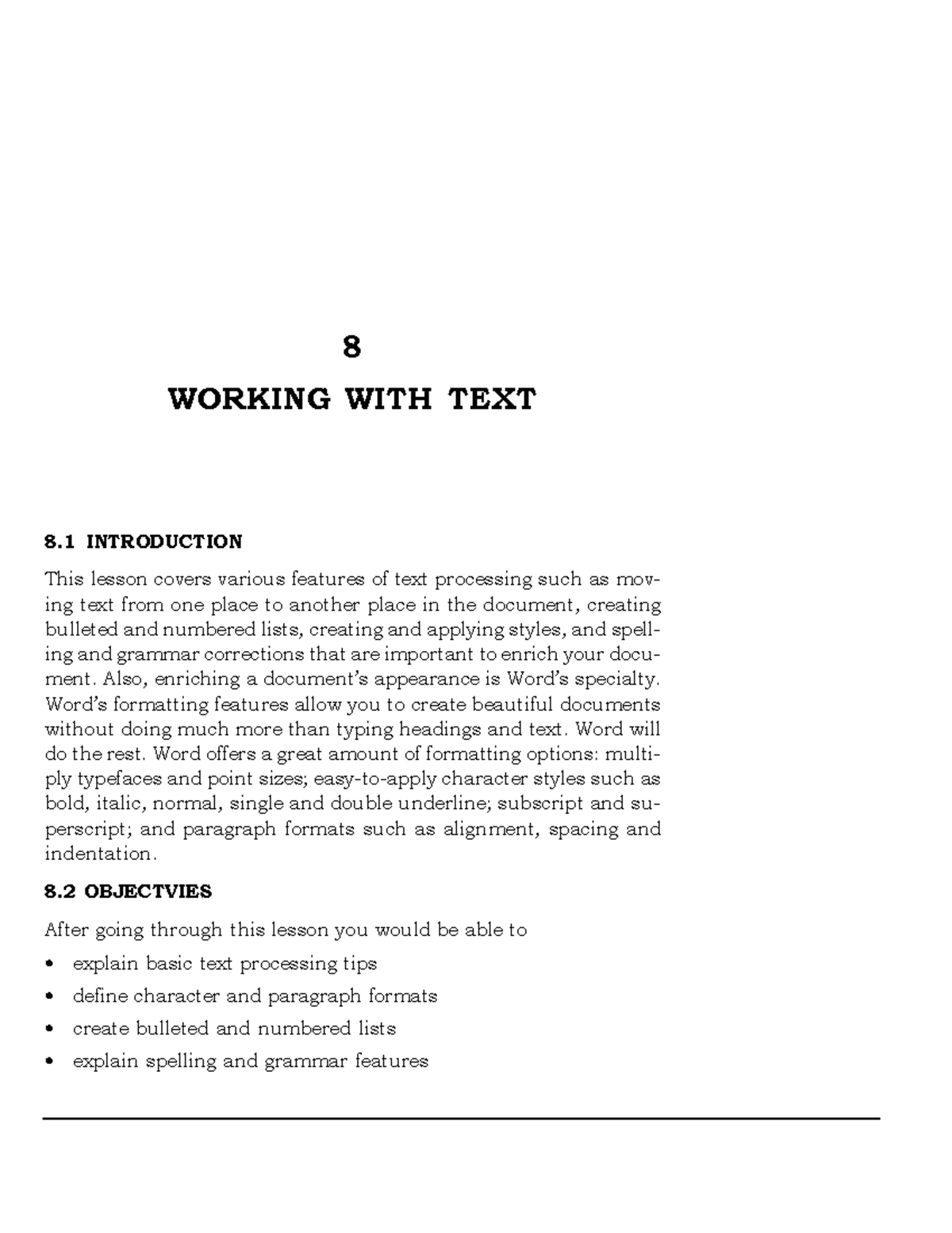 L8 - Working WITH TEXT - These are notes to help with computer systems ...