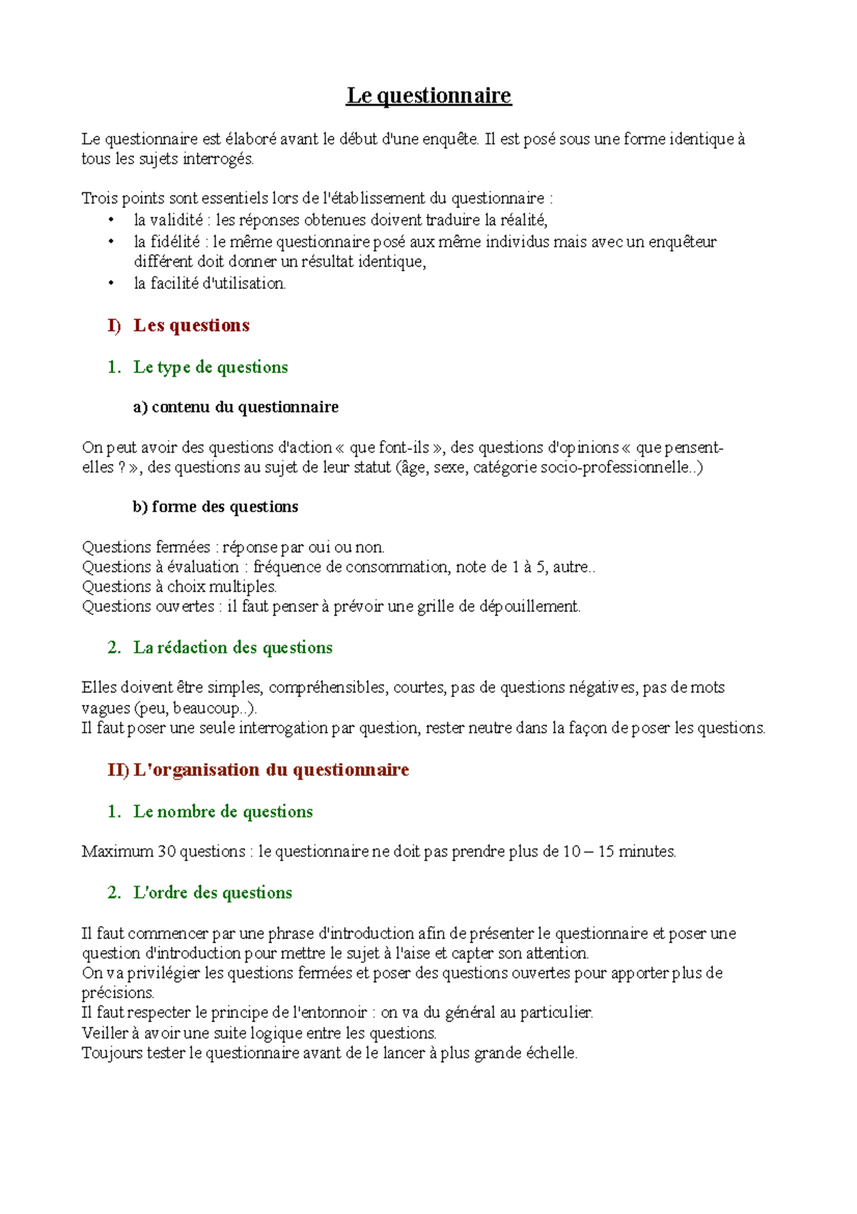 Le questionnaire - Il est posé sous une forme identique à tous les ...