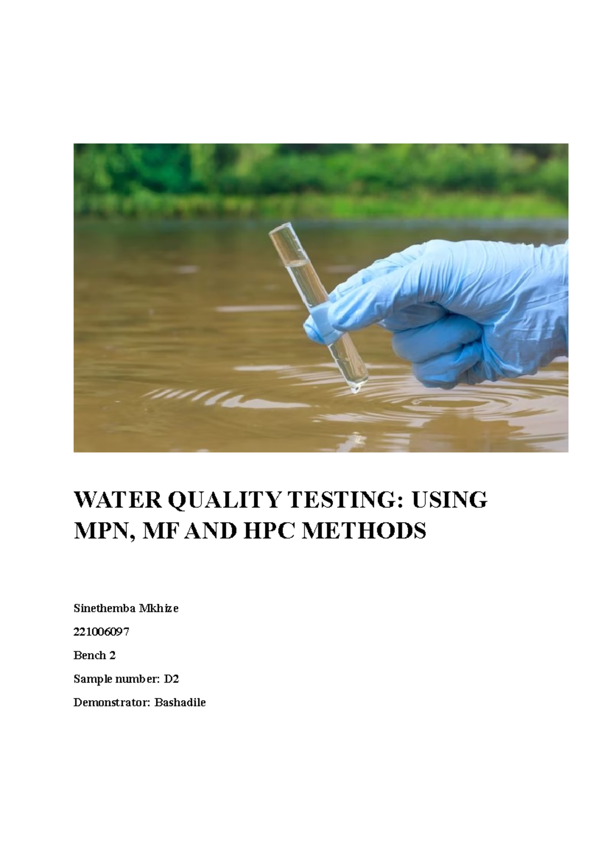MICR307 Project 1 2024 - WATER QUALITY TESTING: USING MPN, MF AND HPC ...