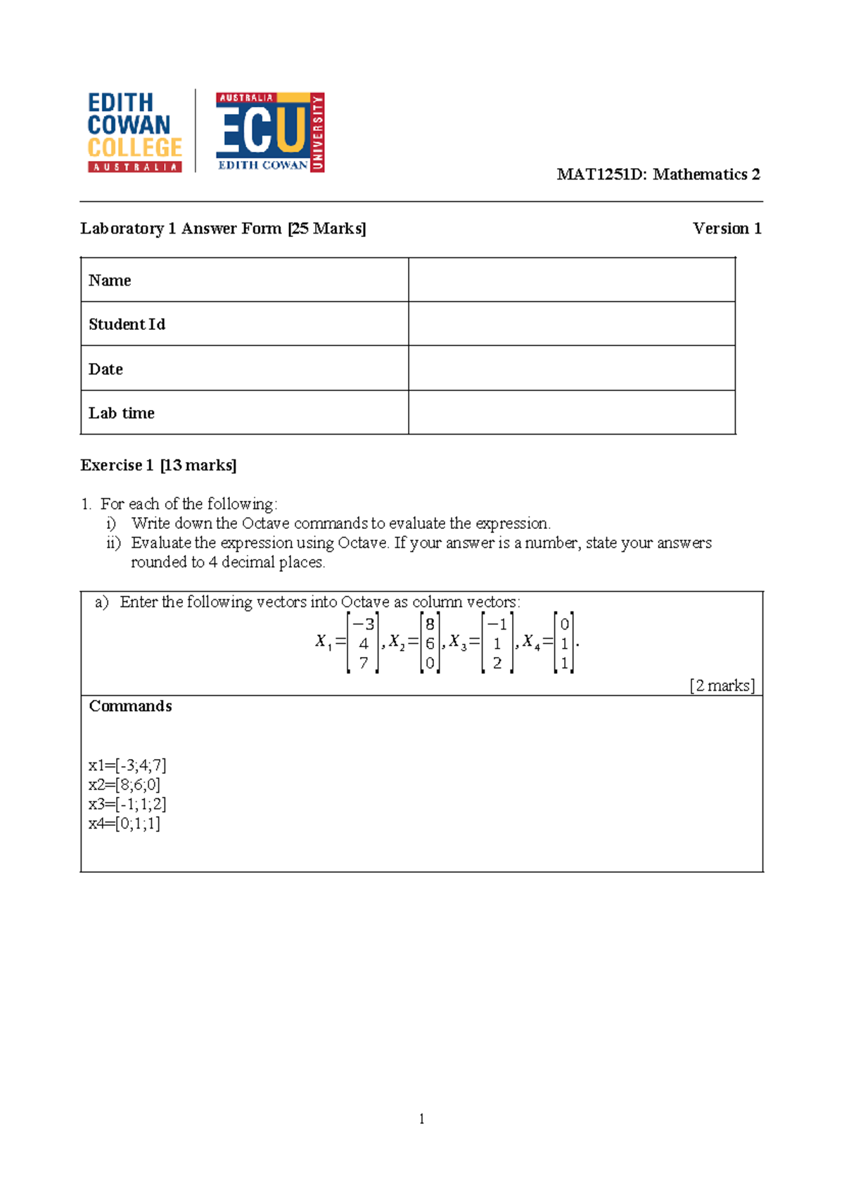 Lab1 - Graded Exam - MAT1251D: Mathematics 2 Laboratory 1 Answer Form [25 Marks] Version 1 Name ...