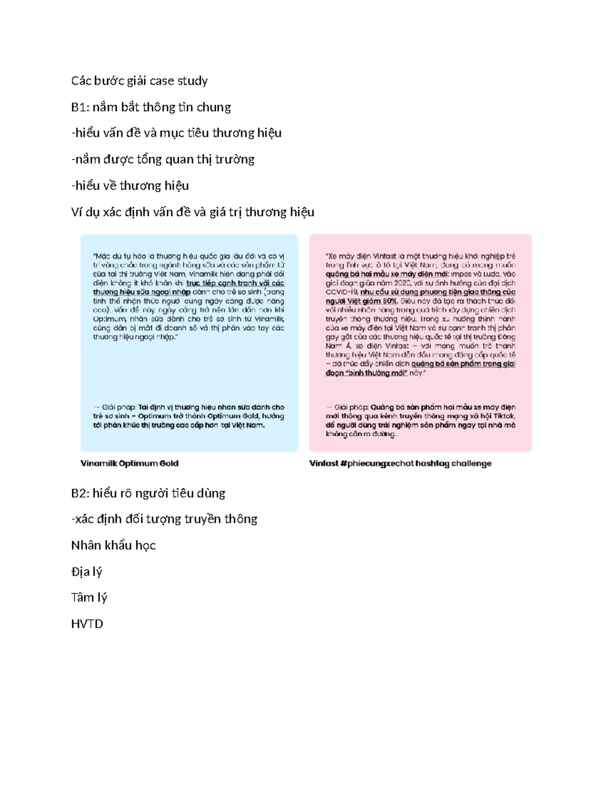 Các bước giải case study - Giao Duc Quoc Phong - Các bước giải case study B1: nắm bắt thông tin ...