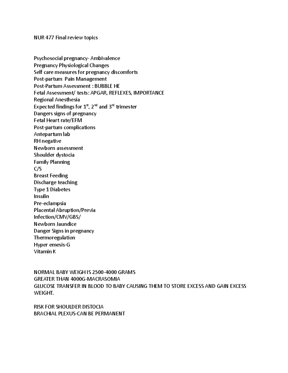 Final Review Topics OB - NUR 477 Final review topics Psychosocial pregnancy- Ambivalence ...