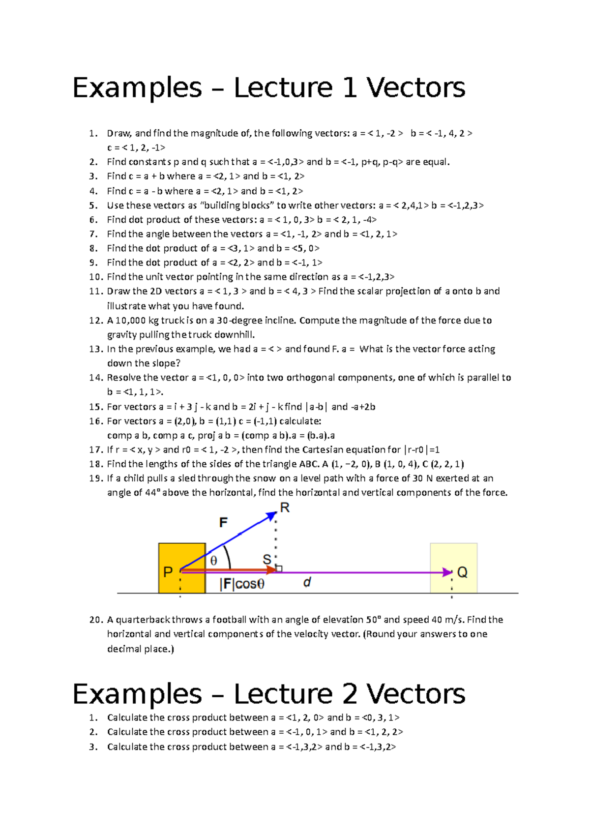Examples from all lectures - Examples – Lecture 1 Vectors Draw, and ...