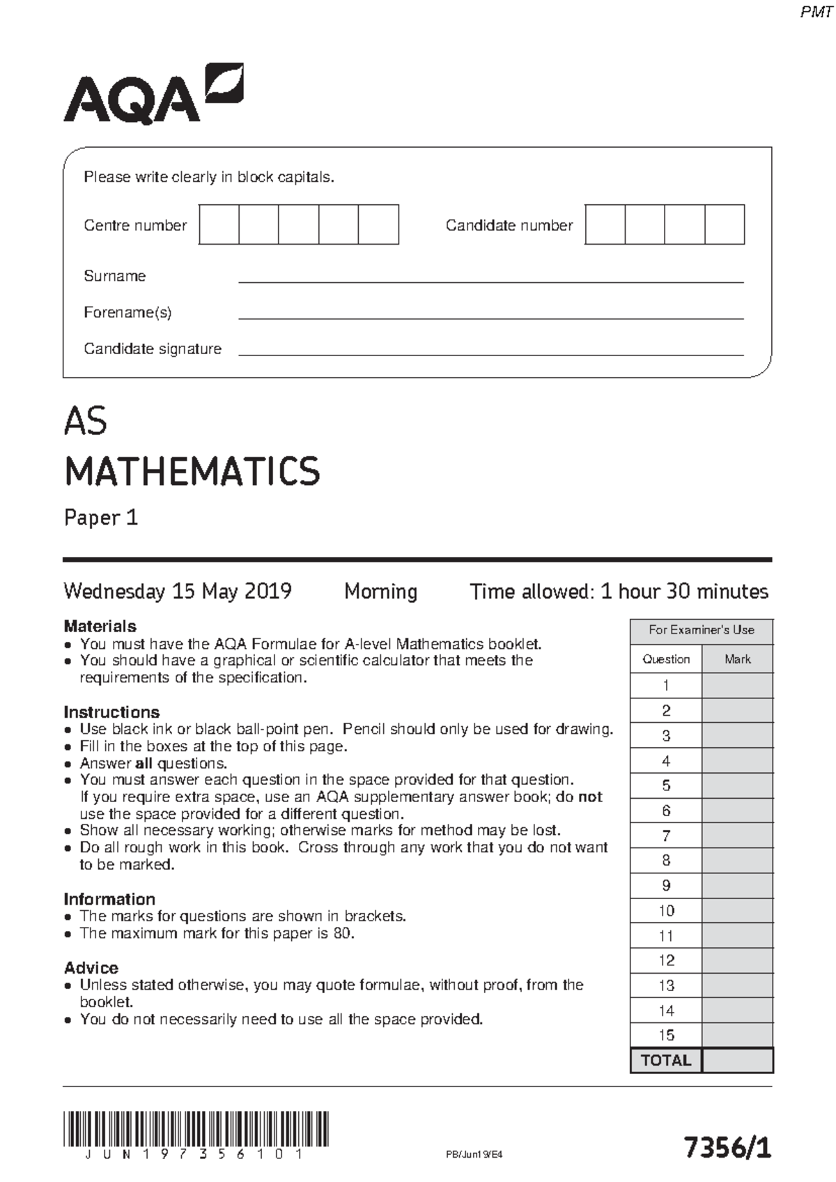 June 2019 QP - (JUN197356101) PB/Jun19/E4 7356/ AS MATHEMATICS Paper 1 ...