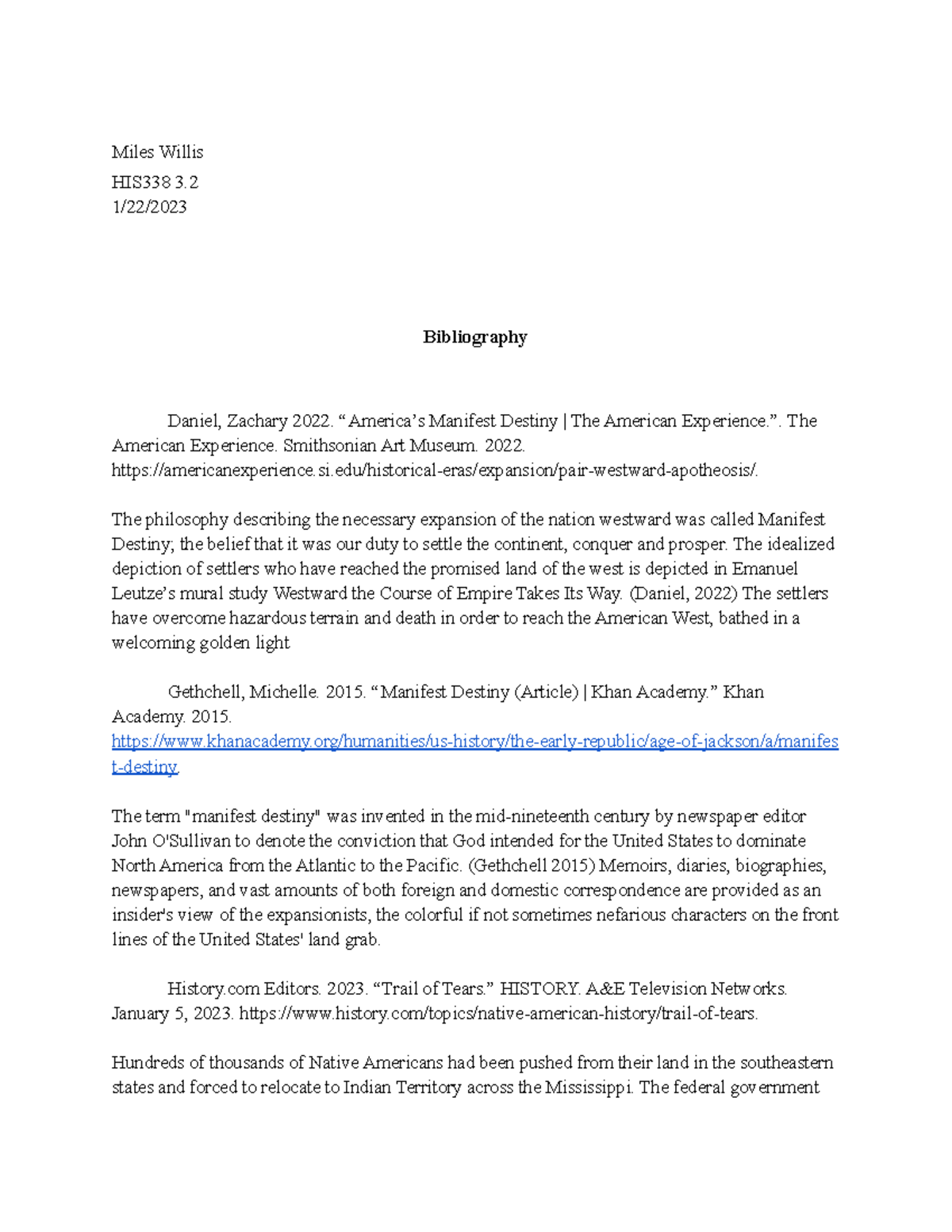 HIS338 3 - Journal - Miles Willis HIS338 3. 1/22/ Bibliography Daniel ...