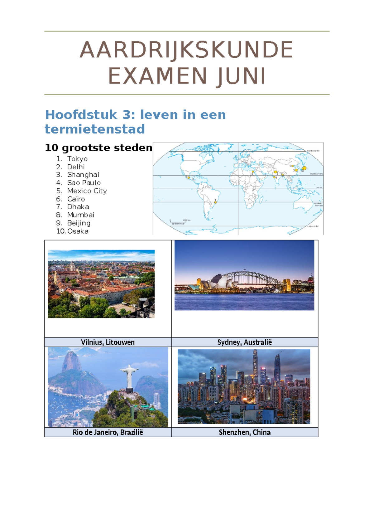 Aardrijkskunde examen juni - AARDRIJKSKUNDE EXAMEN JUNI Hoofdstuk 3 ...
