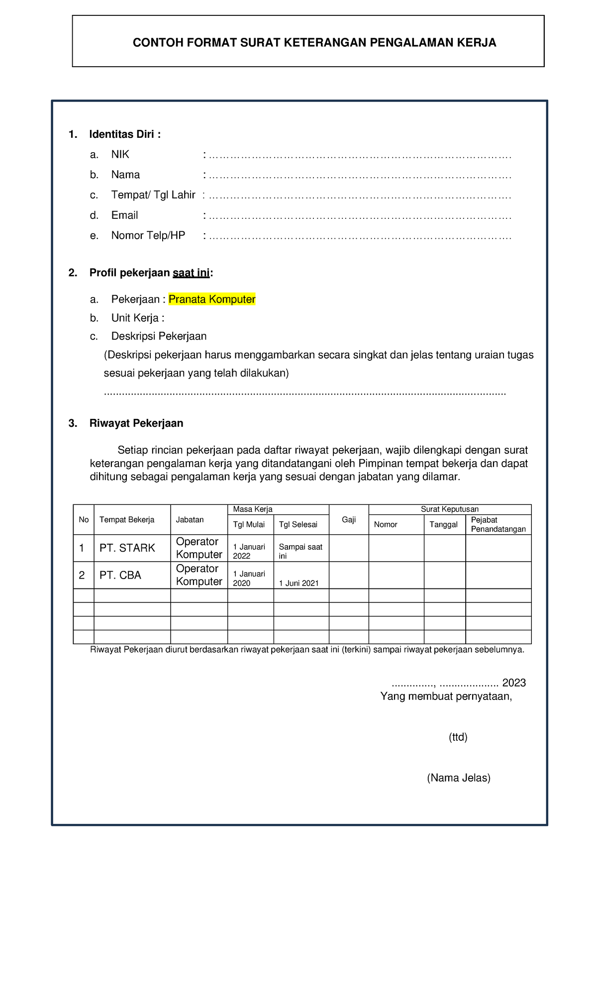 Format Formasi Umum + Bukti Pengalaman Kerja - 1. Identitas Diri : a ...