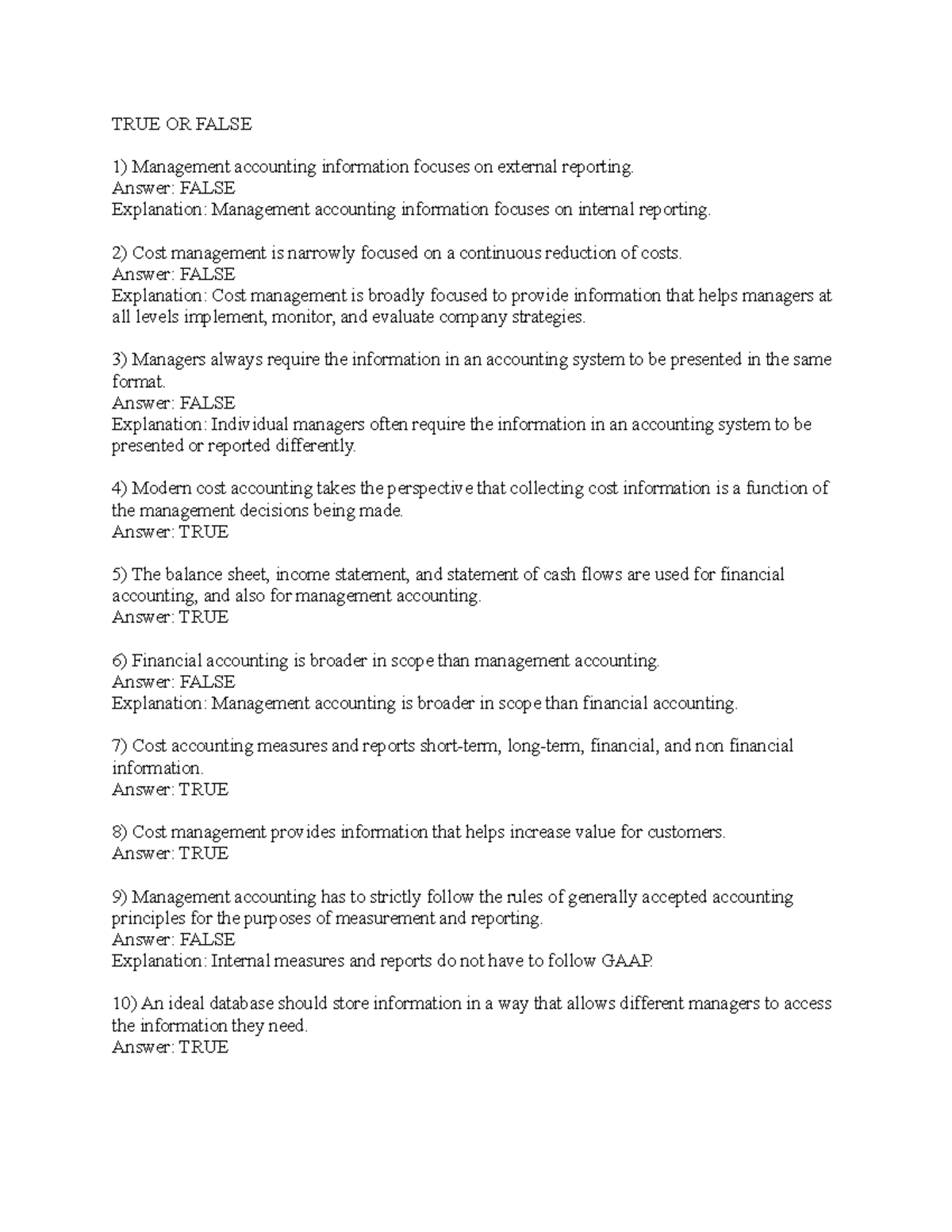 TRUE OR False - COST ACCOUNTING - TRUE OR FALSE Management accounting ...