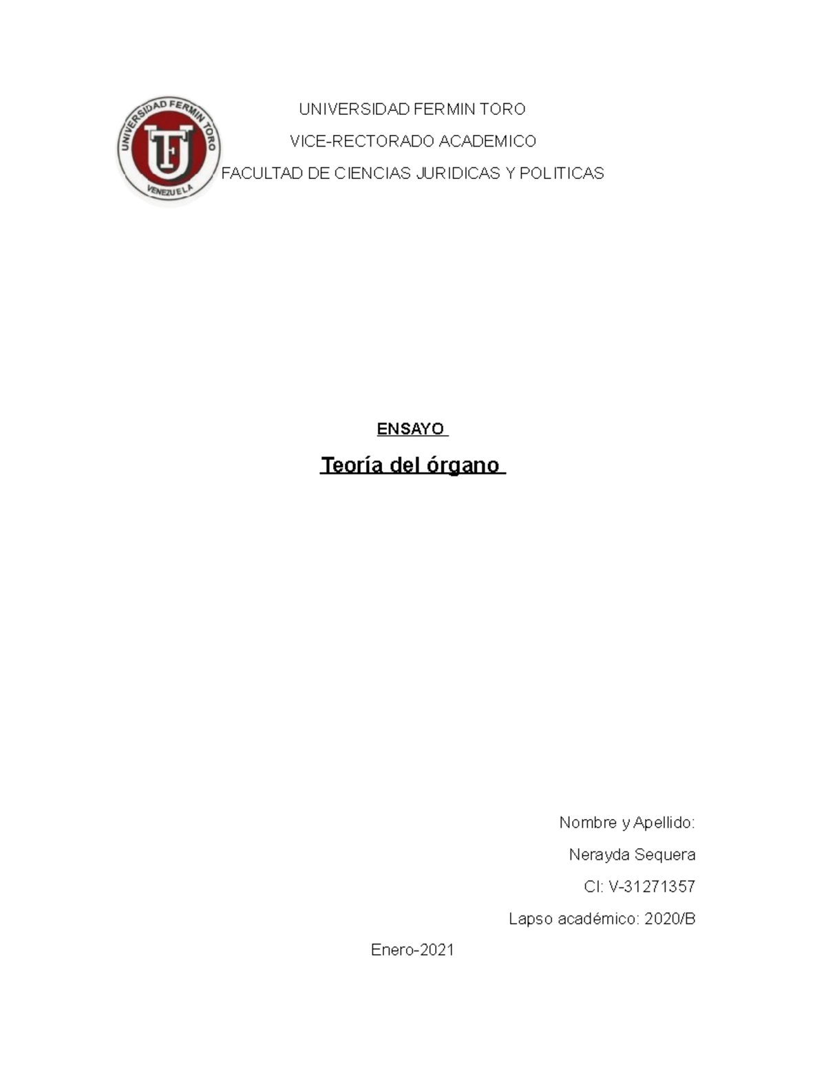 Ensayo 2 corte - UNIVERSIDAD FERMIN TORO VICE-RECTORADO ACADEMICO ...