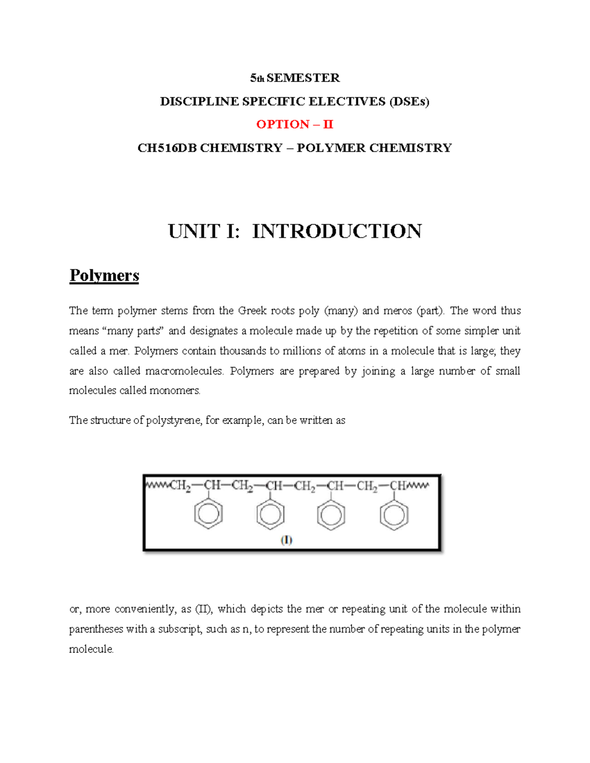 Poly Chem 5th Sem - Tyfyuuj - DISCIPLINE SPECIFIC ELECTIVES (DSEs) CH516DB CHEMISTRY UNIT I ...