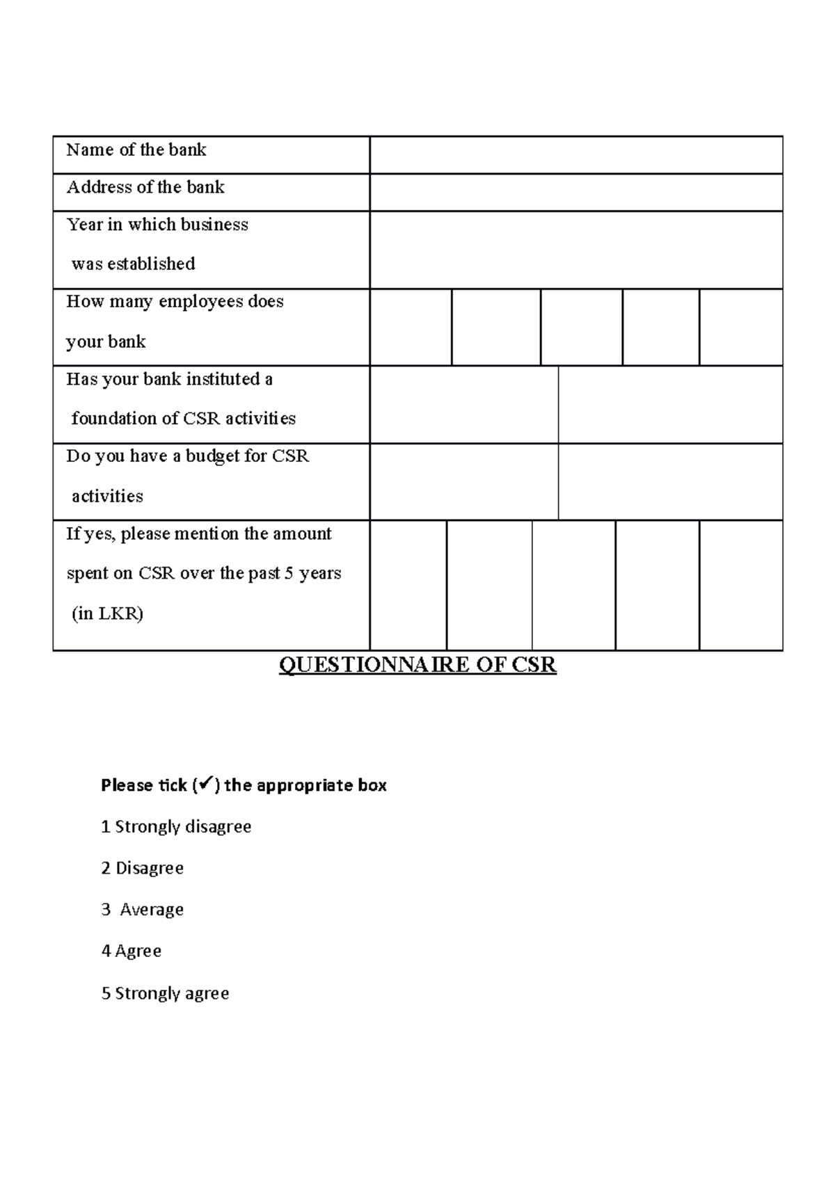 My questionnaire CSR 01 - Name of the bank Address of the bank Year in ...