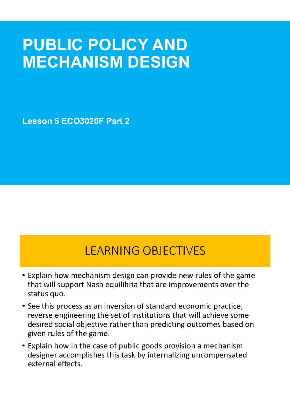 Lesson 5 - P2 Final - PUBLIC POLICY AND MECHANISM DESIGN Lesson 5 ...