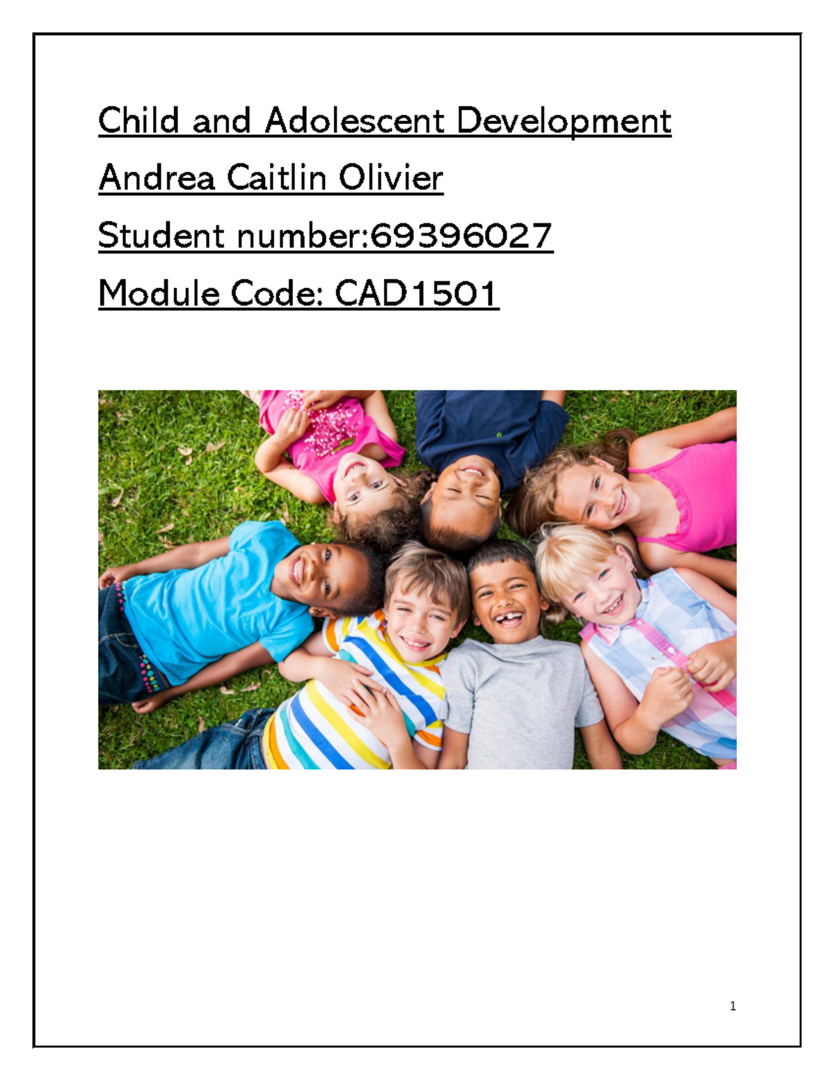 Child and Adolescent Development Assignment 2 - Child and Adolescent ...