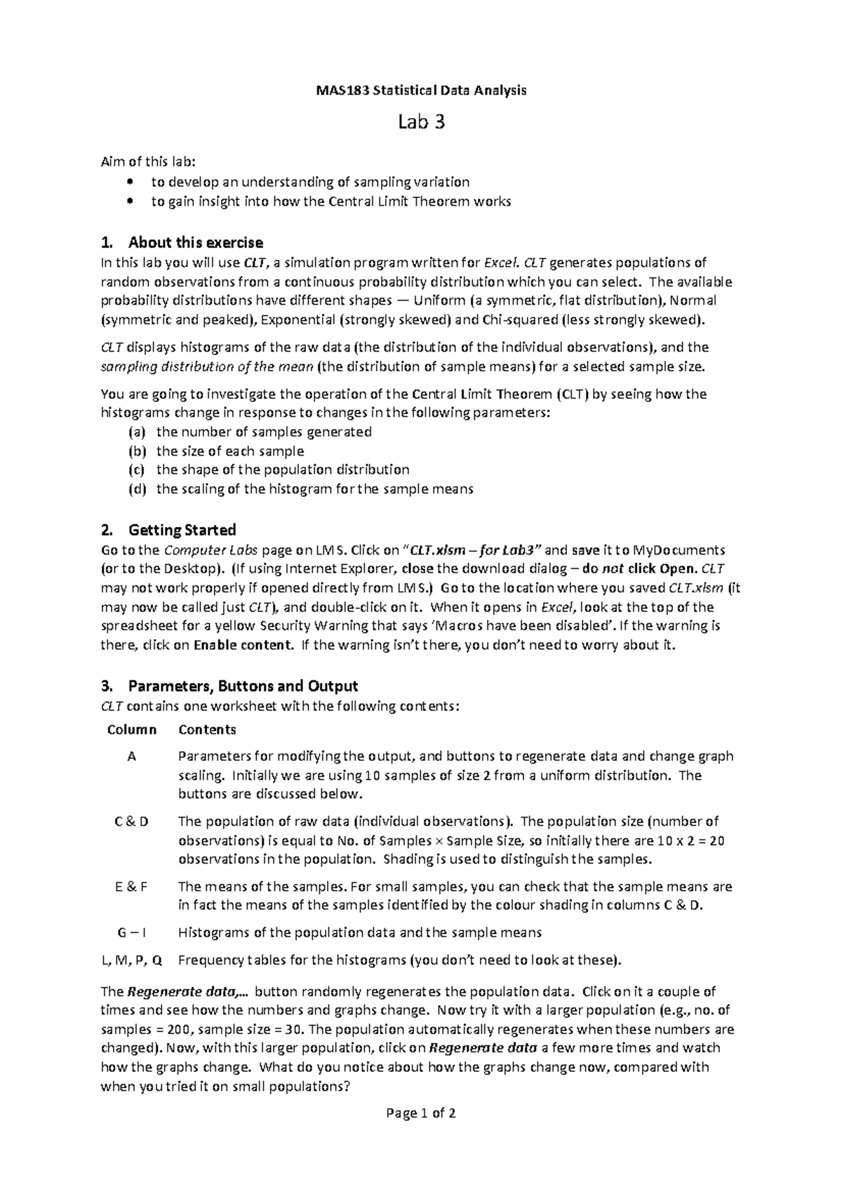 Lab 3 - MAS183 Statistical Data Analysis Lab 3 Aim of this lab: • to develop an understanding of ...