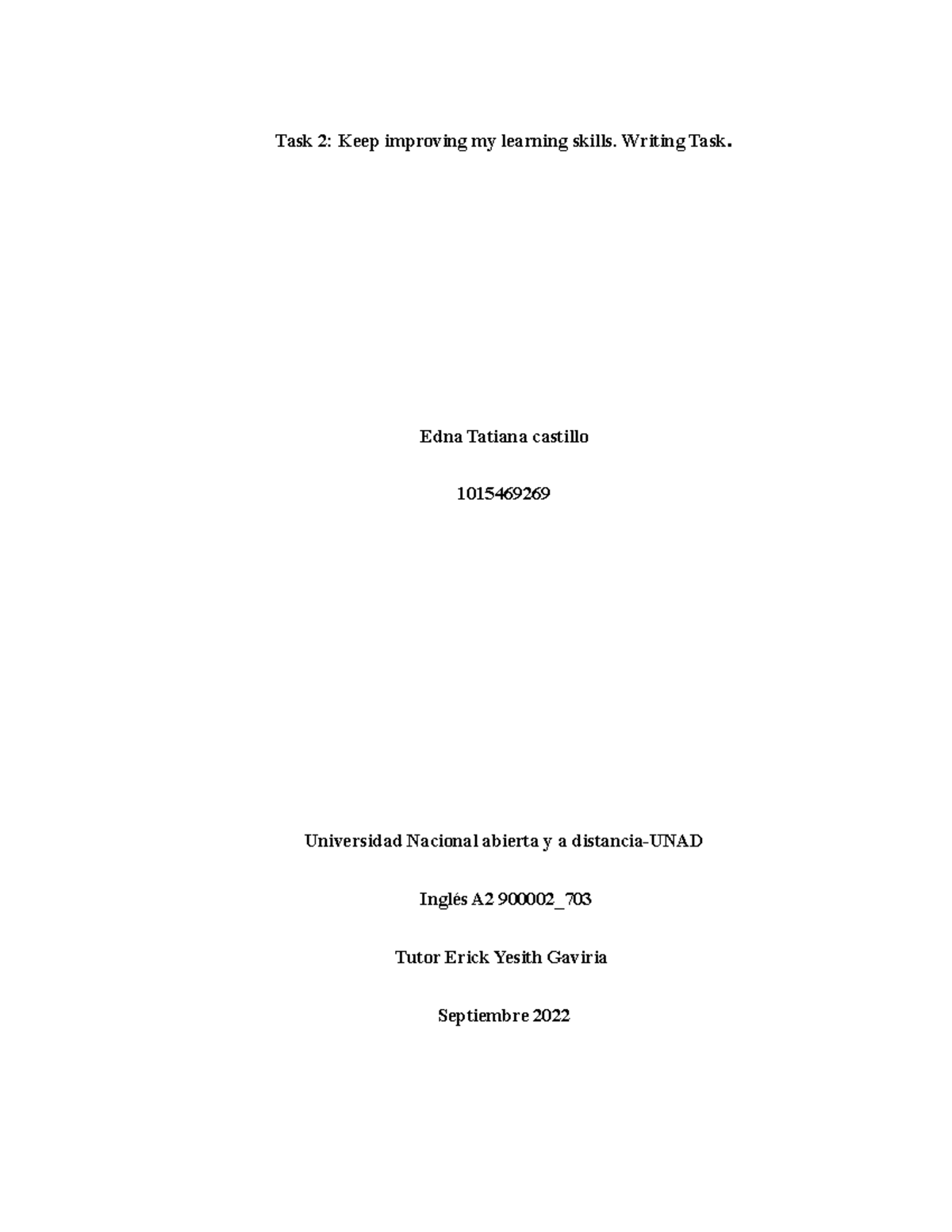 Ingles T - ejercicios de como conjugar cada uno de los tiempos - Ingles A2 - Task 2: Keep ...