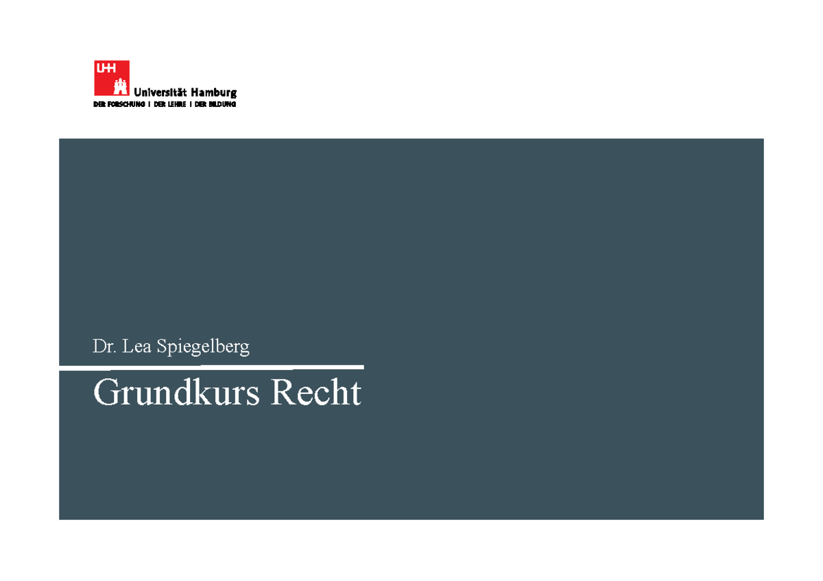 GK Recht Nr. 1b - Grundkurs Recht Dr. Lea Spiegelberg Einführung ...