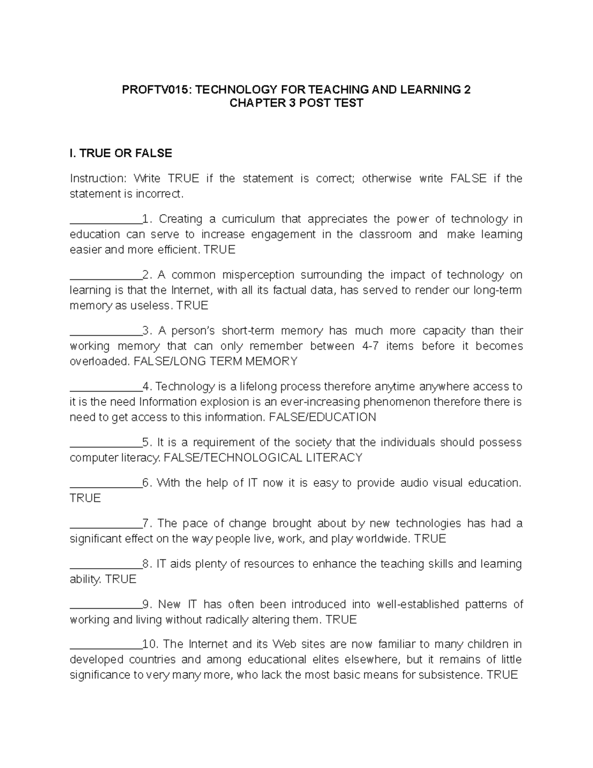 Pre-test - TECHNOLOGY FOR TEACHING AND LEARNING - PROFTV015: TECHNOLOGY ...