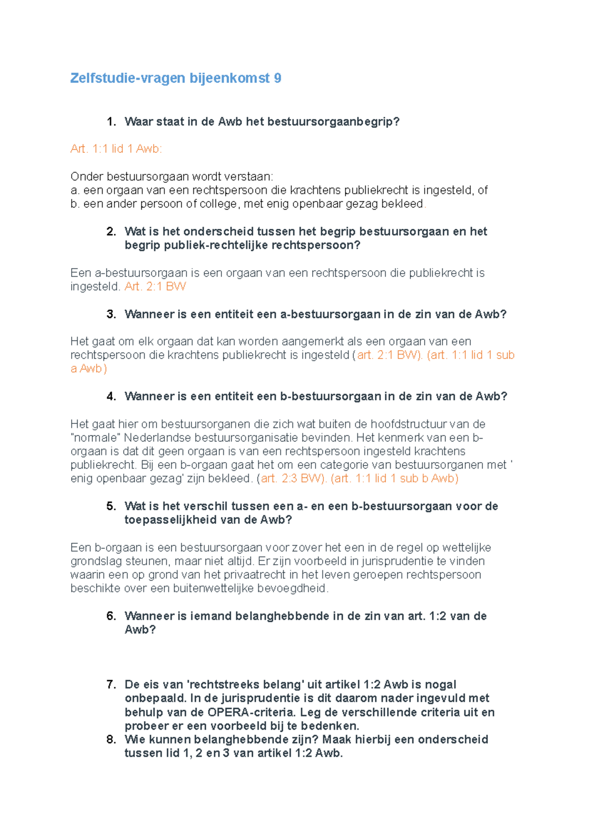 Zelfstudie-vragen bijeenkomst 8 - 1:1 lid 1 Awb: Onder bestuursorgaan ...